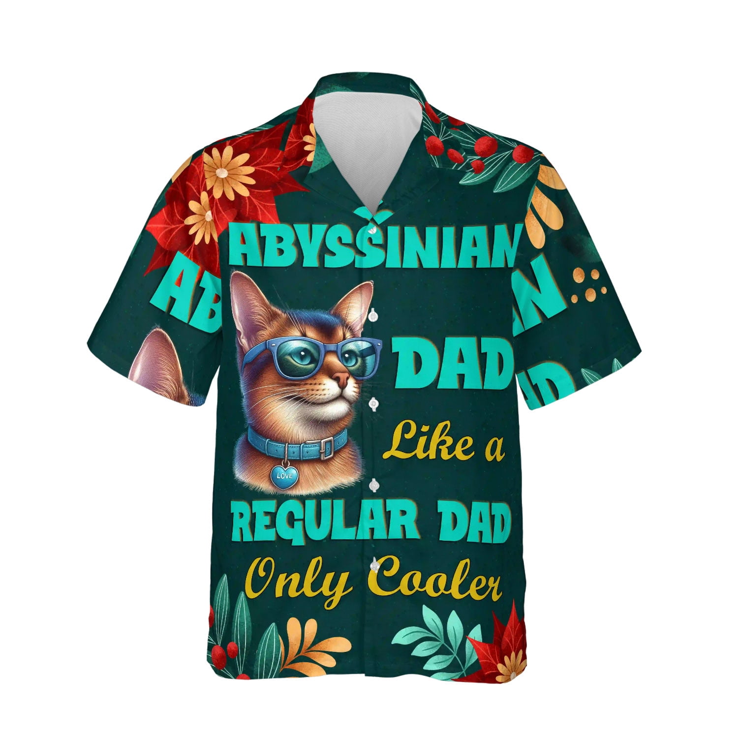 Abyssinian Dad Like a Regular Dad Only Cooler Happy Father's Day ...
