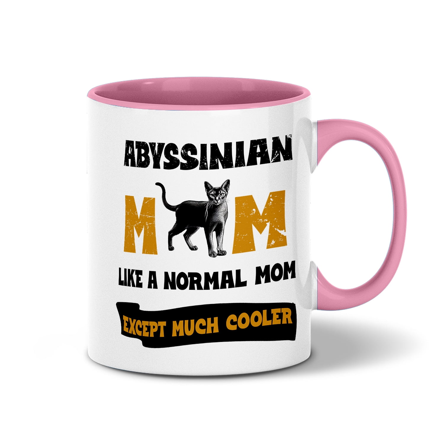 Abyssinian Mom Like a Normal Mom Except Much Cooler Happy Mother's Day ...