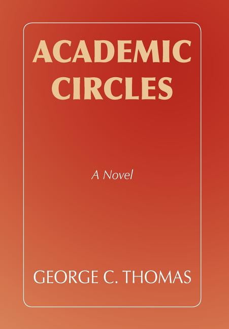 Academic Circles : A Novel - Walmart.com