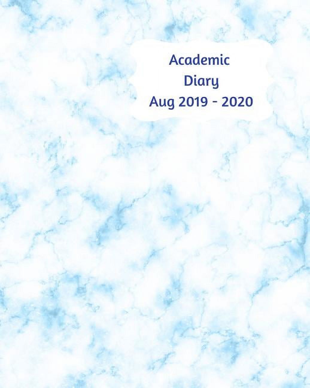 Academic Diary Aug 2019-2020: 8x10 day to a page academic year diary ...