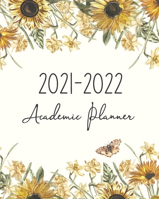 Academic planner 2021-2022: July 2021-June 2022, Weekly and Monthly ...