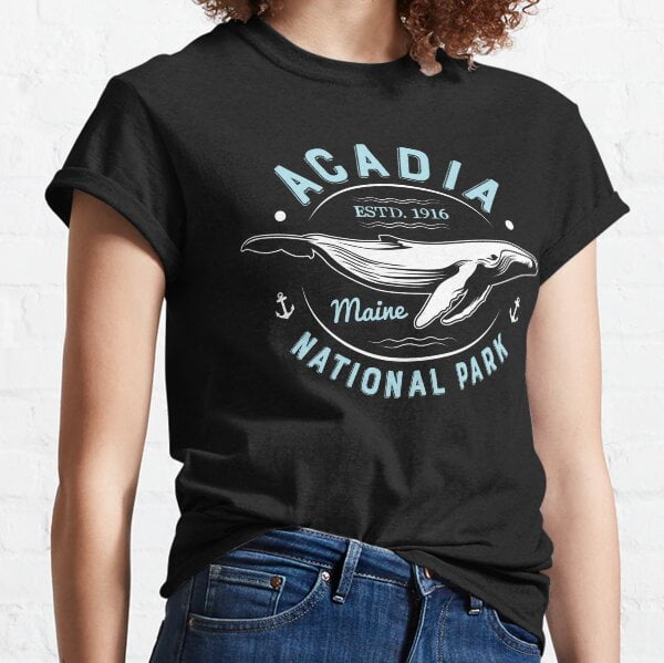 Acadia National Park T Shirt Maine Vintage Whale Watching Classic T ...