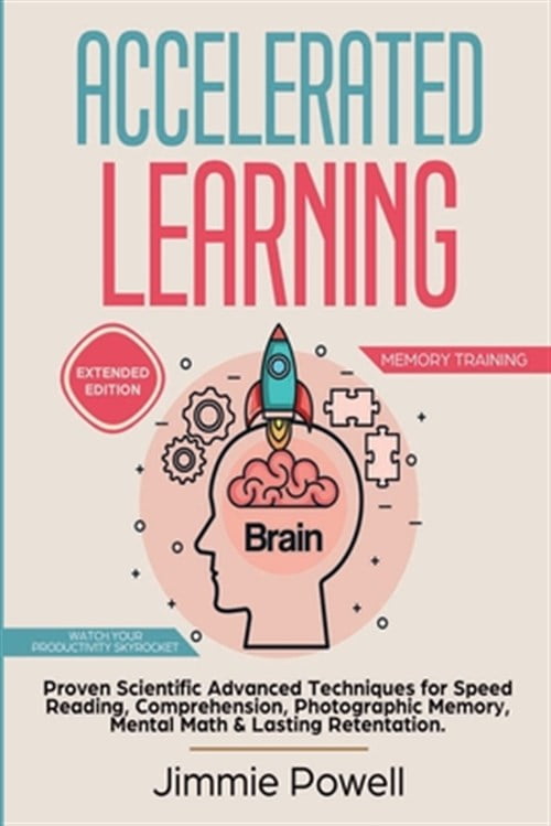 Pre-Owned Accelerated Learning: Proven Scientific Advanced Techniques ...