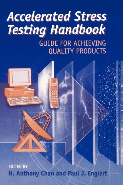 Accelerated Stress Testing Handbook: Guide for Achieving Quality ...