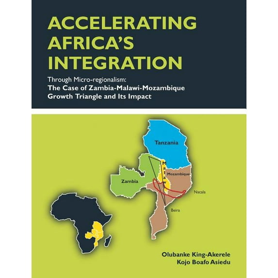 Accelerating Africa?s Integration Through Micro-regionalism : The Case of Zambia-malawi ...