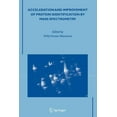 Acceleration and Improvement of Protein Identification by Mass ...