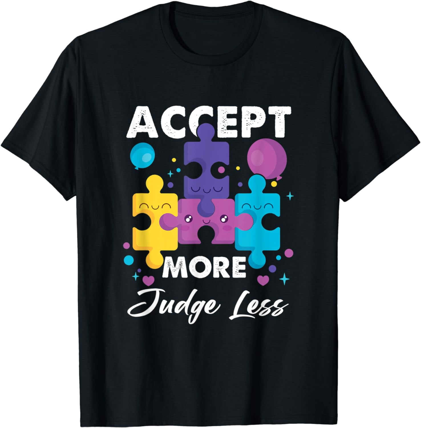 Accept More Judge Less Autism Awareness Support Puzzle T-Shirt ...