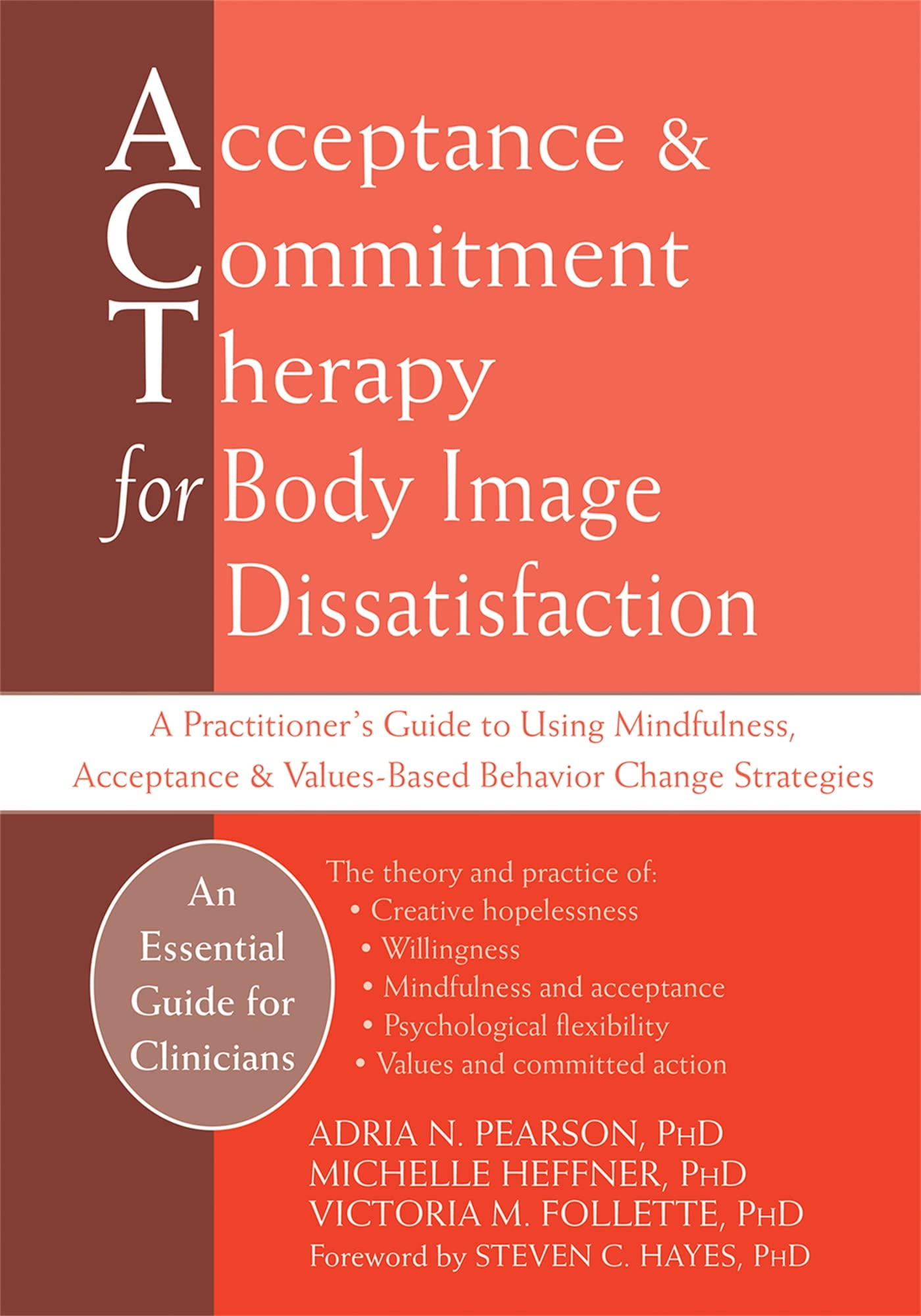 Pre-Owned Acceptance and Commitment Therapy for Body Image ...