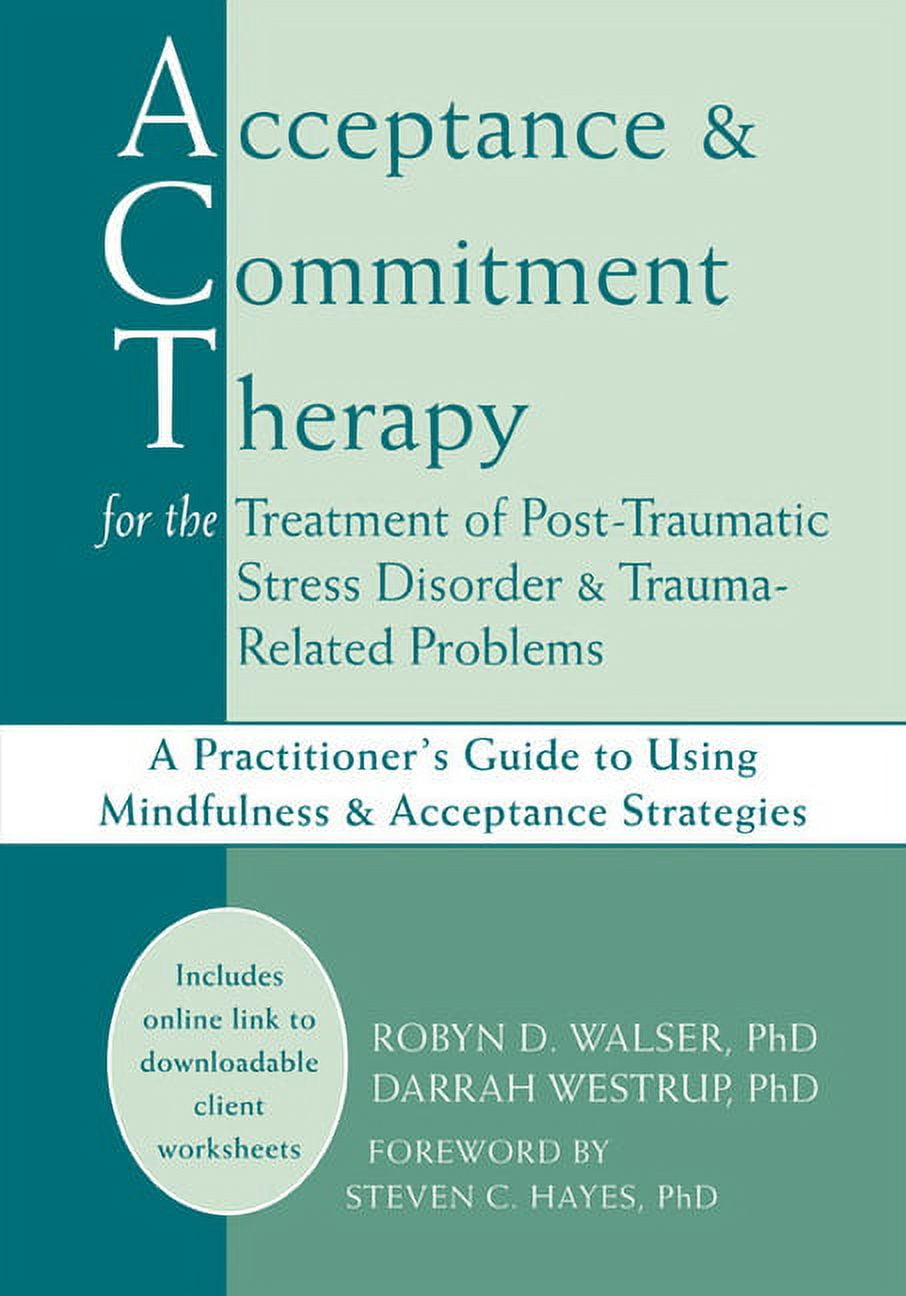 Pre-Owned Acceptance and Commitment Therapy for the Treatment of Post-Traumatic Stress Disorder ...