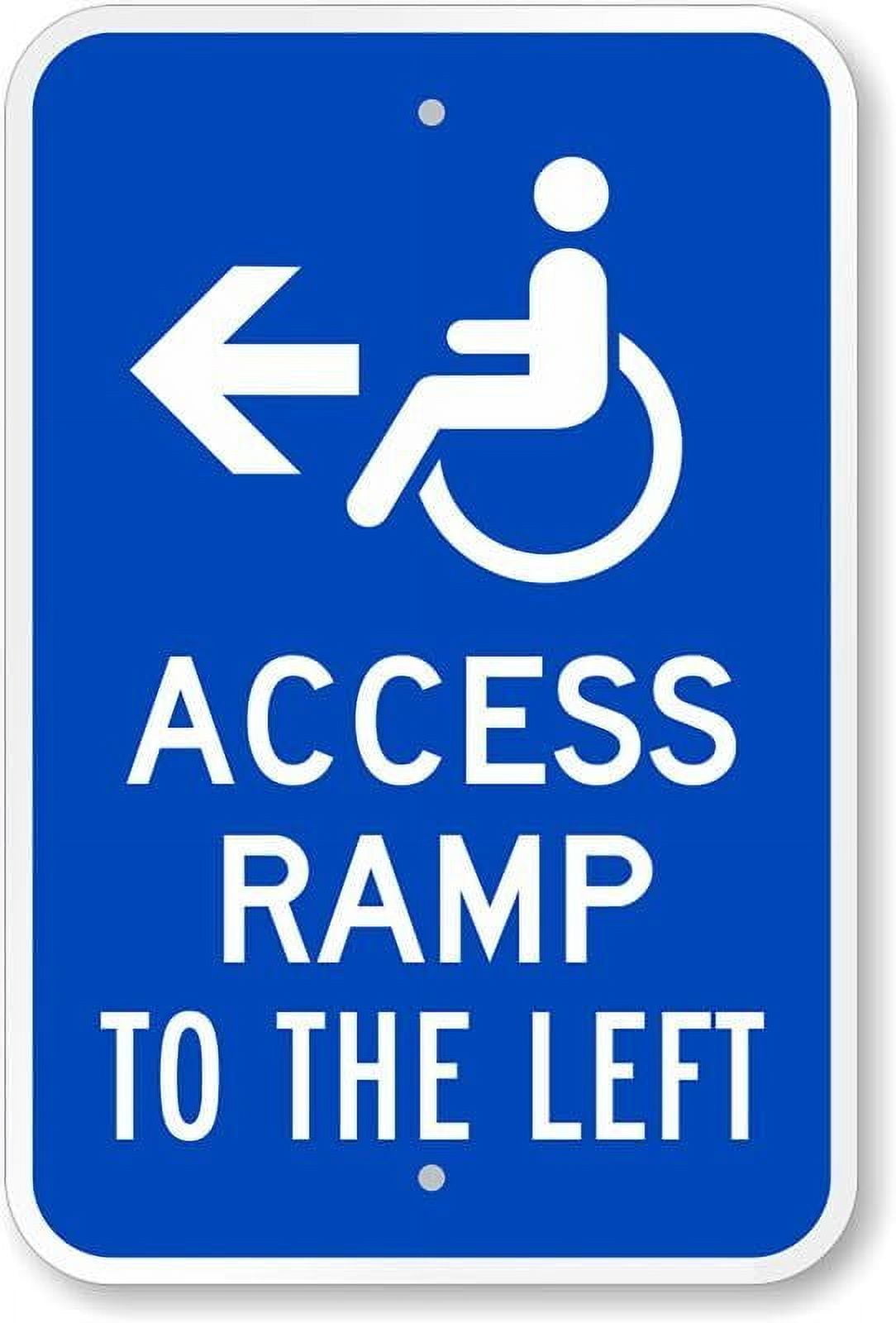 Access Ramp To The Left Handicap Weatherproof Metal Aluminum Sign Size ...