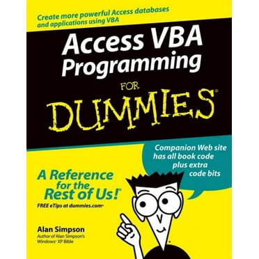 For Dummies: Access VBA Programming for Dummies (Paperback) - Walmart.com