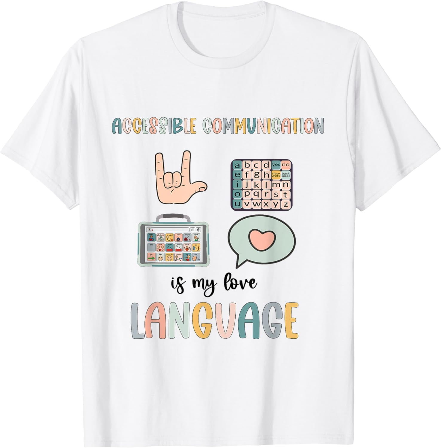 Accessible Communication Love Language AAC SLP Valentine's T-Shirt ...