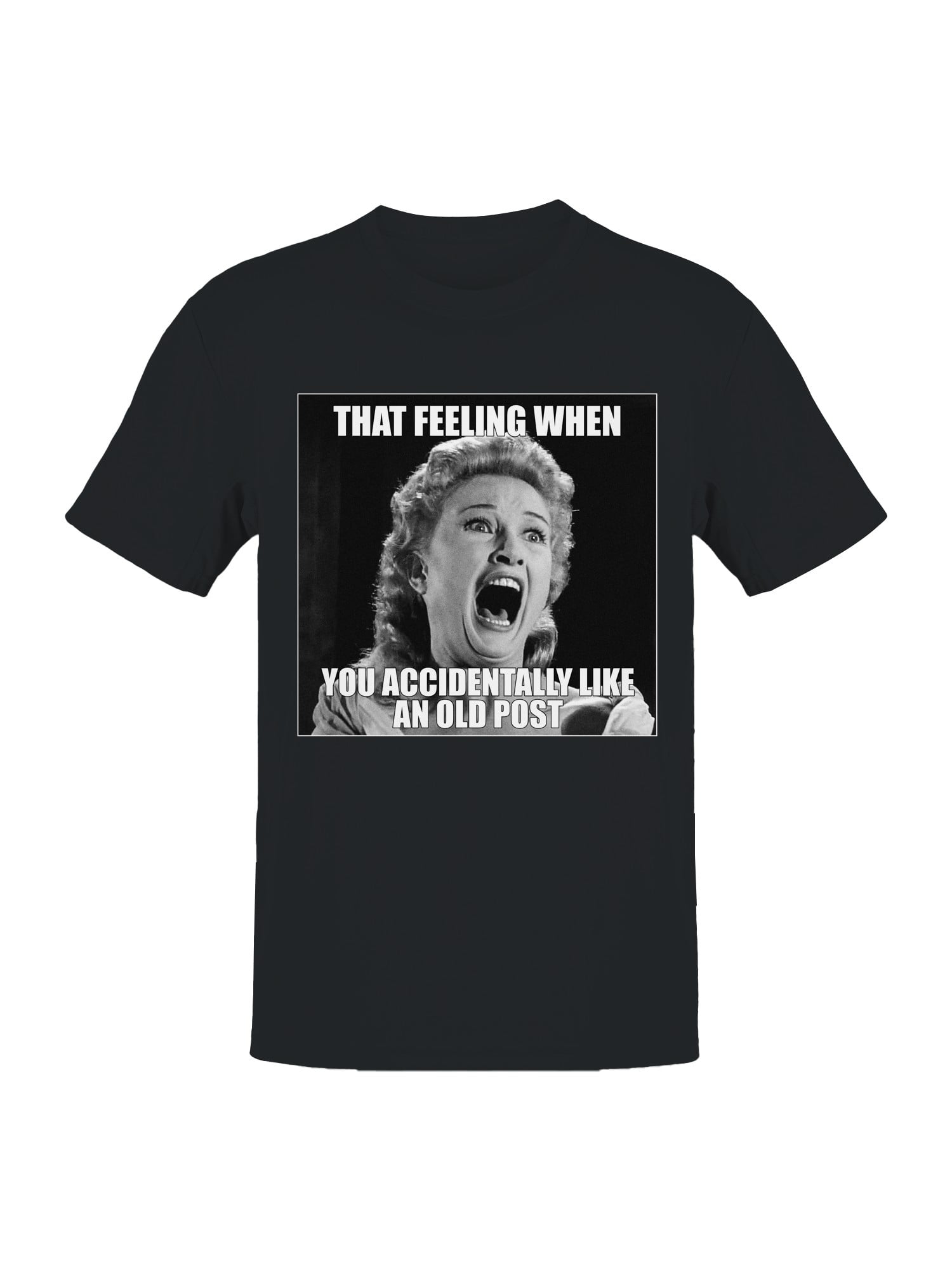 Accidental Old Post Like Meme Men's T-shirt - Walmart.com