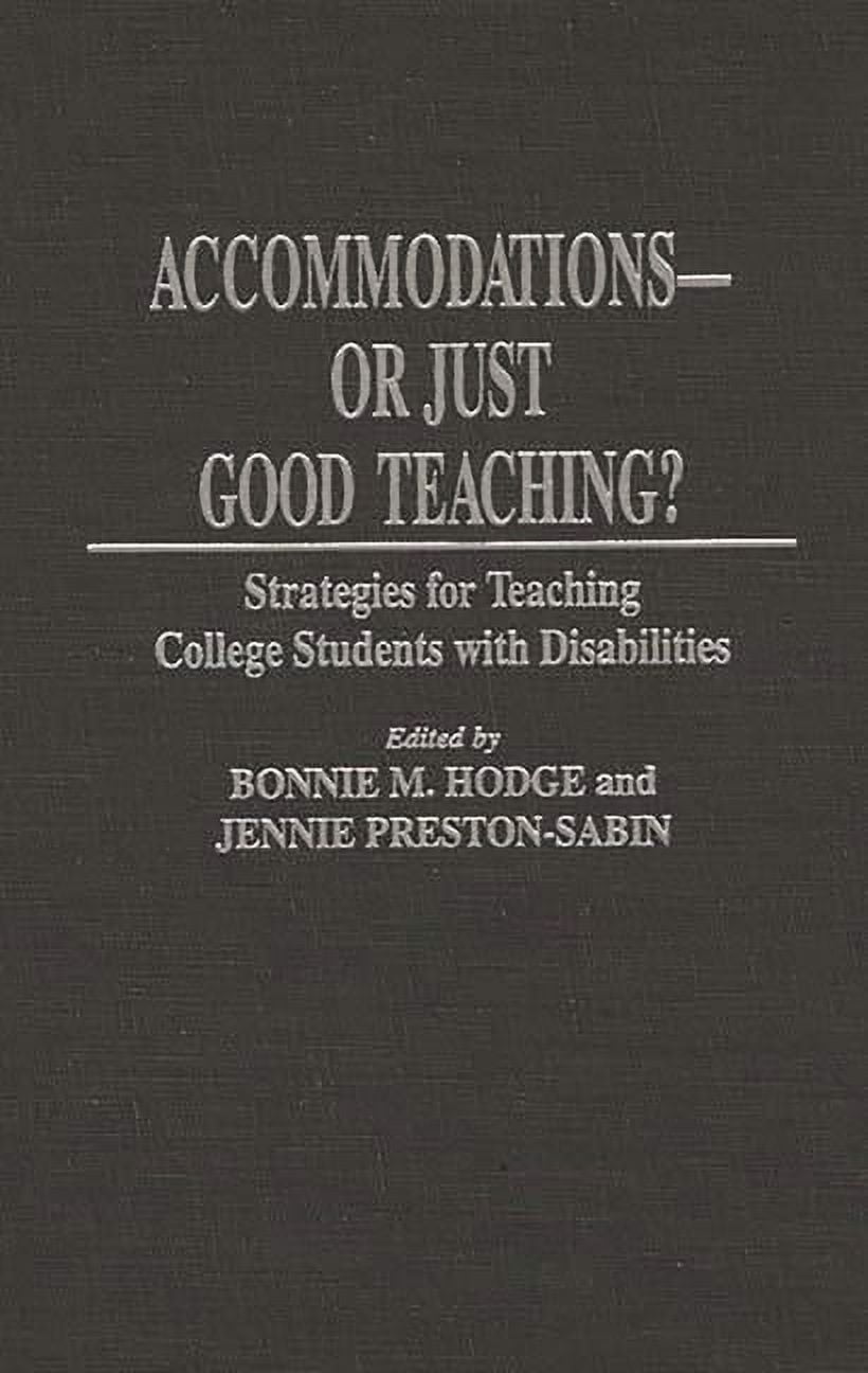 Accommodations -- Or Just Good Teaching?: Strategies for Teaching ...
