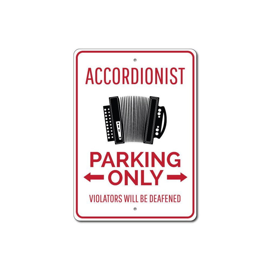 Accordionist Parking Sign Accordion Musician Metal Decor Sign Size: 8 x ...