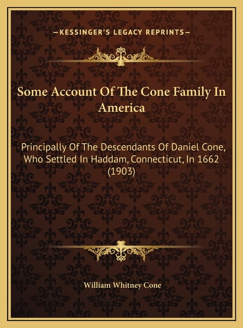 Some Account Of The Cone Family In America: Principally Of The ...