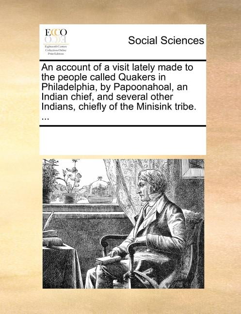 An Account of a Visit Lately Made to the People Called Quakers in ...