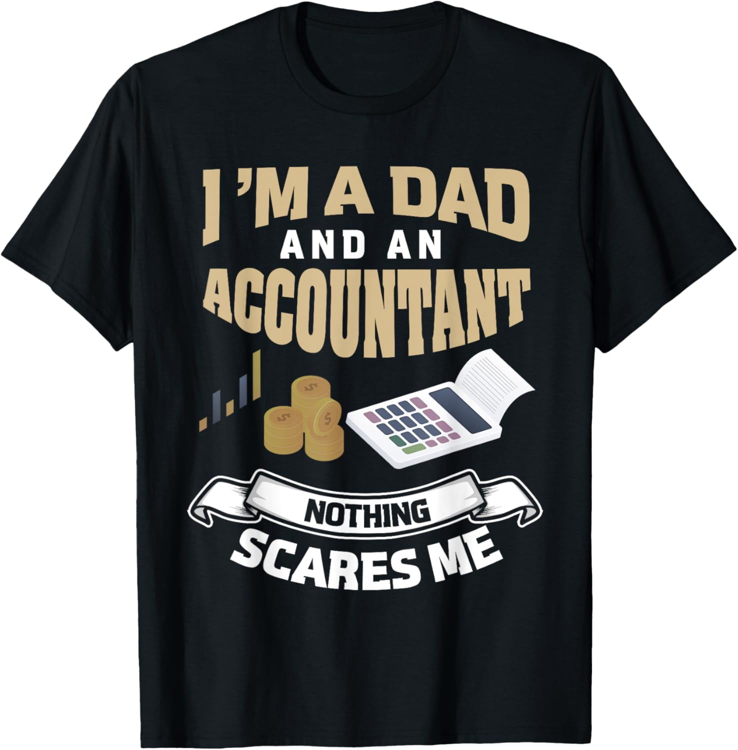 Accountant Dad Shirt Funny Accounting Father Quote Gift T-Shirt ...