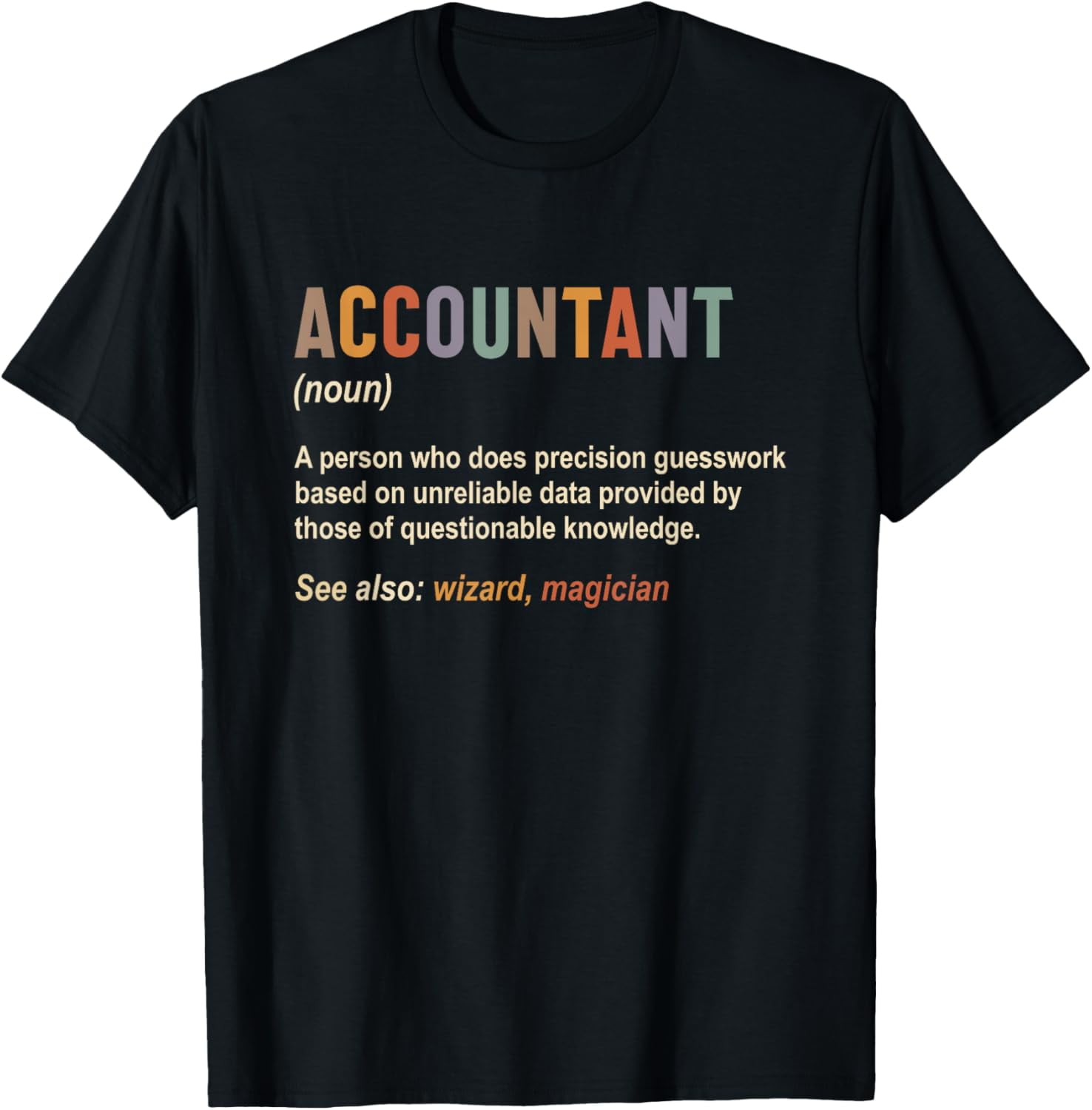 Accountant Definition Accounting CPA Funny T-Shirt - Walmart.com