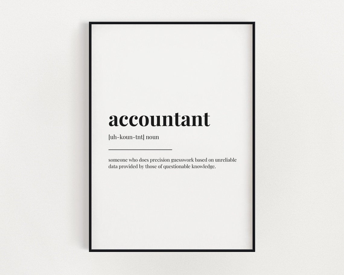 Accountant Definition Meaning, Wall Art, Definition Print, Home Décor ...