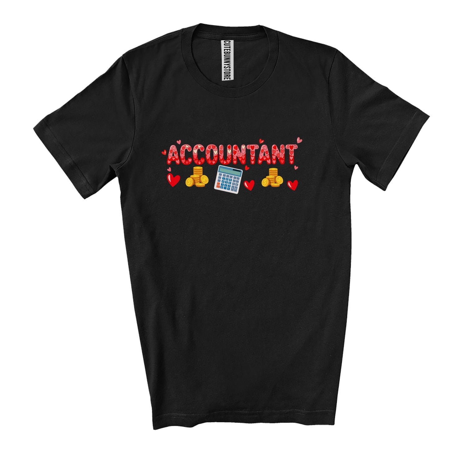 Accountant; Lovely Valentine's Day Hearts Calculator; Girls Women Proud ...