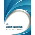 Accounting Journal, Single Entry Ledger (Paperback) - Walmart.com