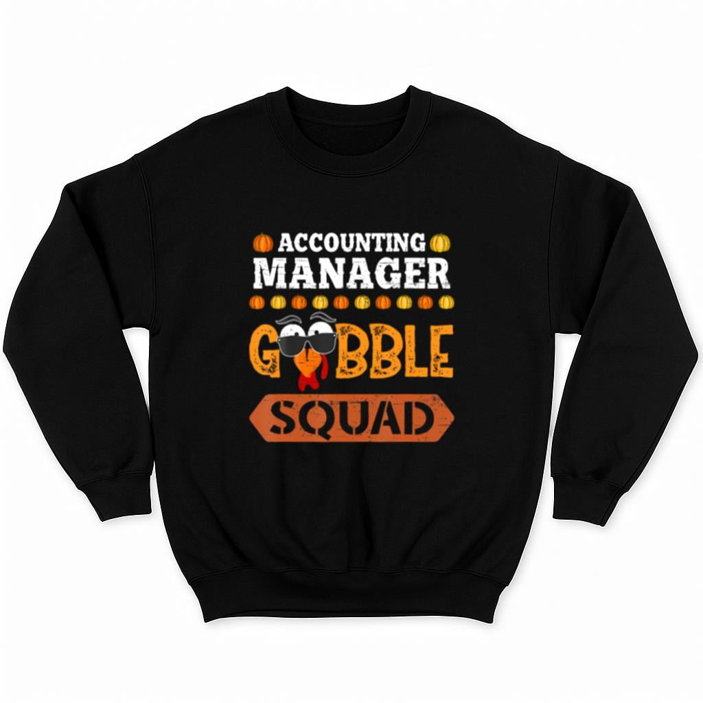 Accounting Manager Gobble Squad Turkey Thanksgiving Fun Office Party ...
