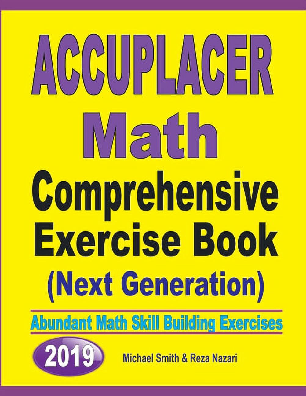 Accuplacer Math Comprehensive Exercise Book (Next Genaration): Abundant ...