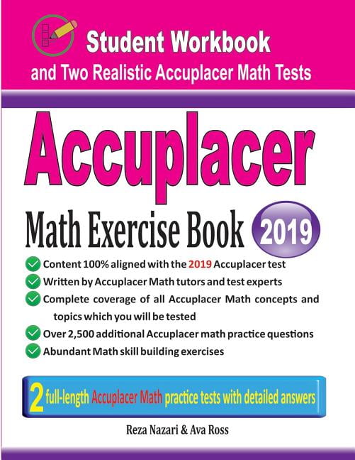 Accuplacer Math Exercise Book : Student Workbook and Two Realistic ...
