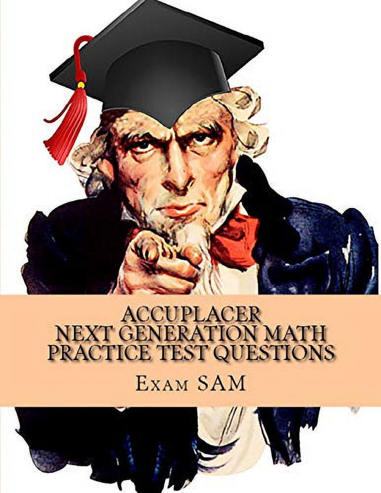 Pre-Owned Accuplacer Next Generation Math Practice Test Questions: Next ...