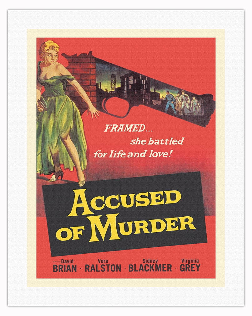 Accused of Murder - Starring David Brain and Vera Ralston - Vintage Film Noir Movie Poster c ...