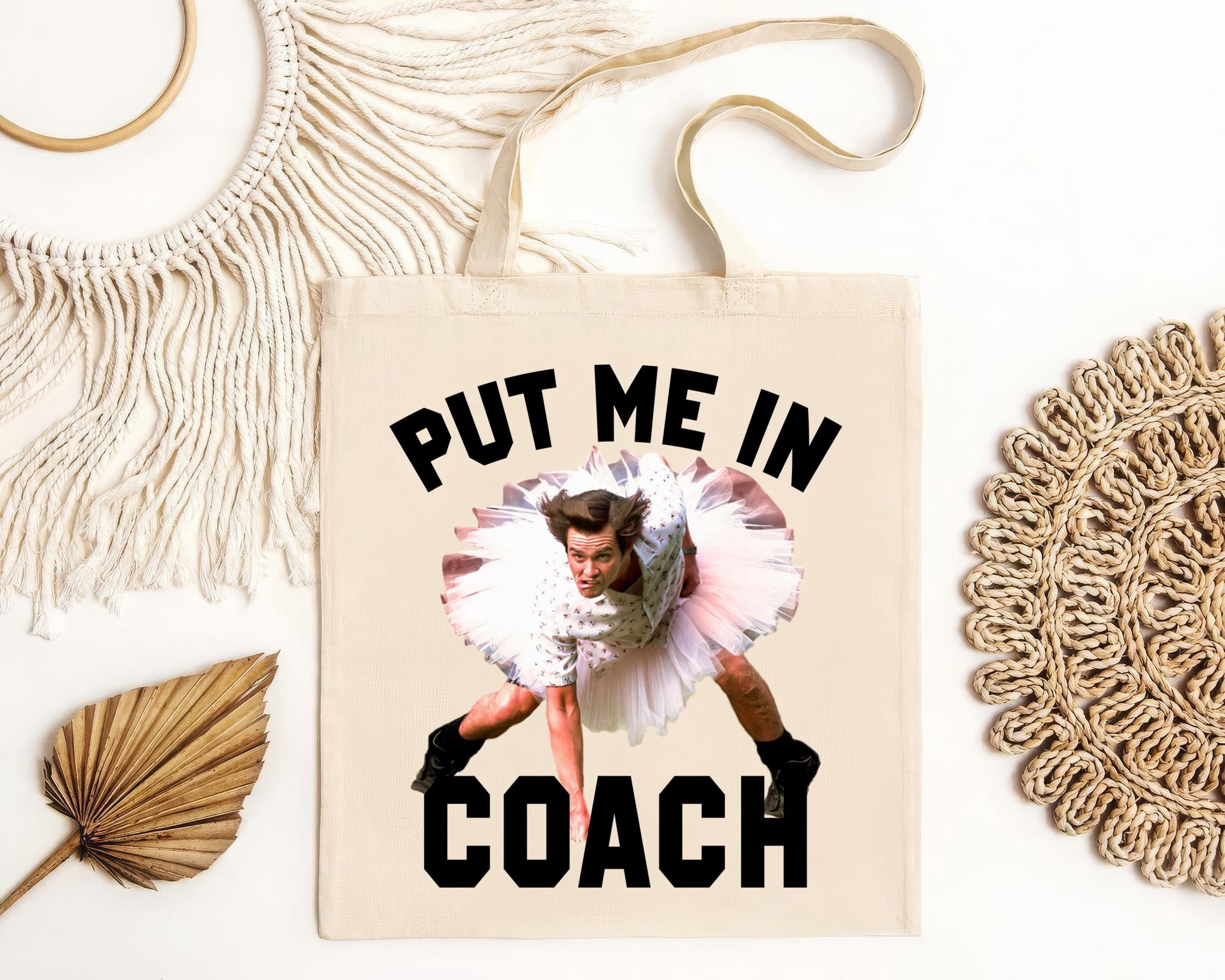 Ace Ventura Put me in Tote Bag - Walmart.com