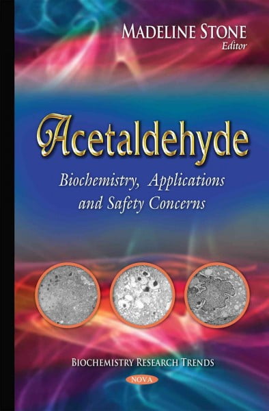 Acetaldehyde : Biochemistry, Applications and Safety Concerns - Walmart.com