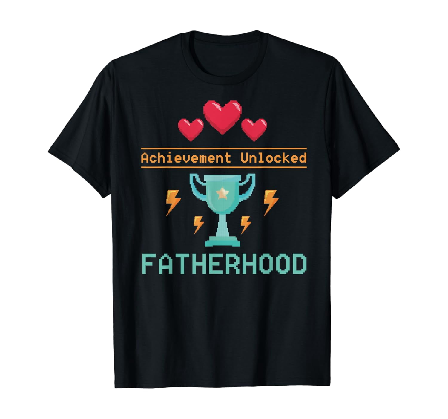 Achievement Unlocked Fatherhood Retro Pixel Gamer T-Shirt - Walmart.com