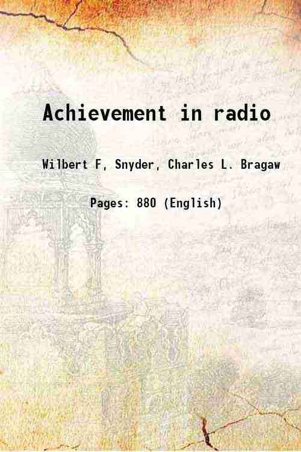 Achievement in radio Volume NBS Special Publication 555 1986 - Walmart.com