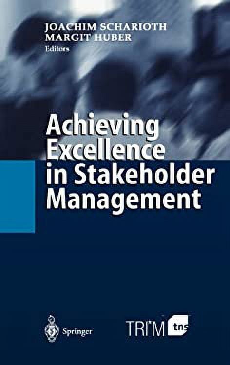 Pre-Owned Achieving Excellence in Stakeholder Management 9783540002550 ...