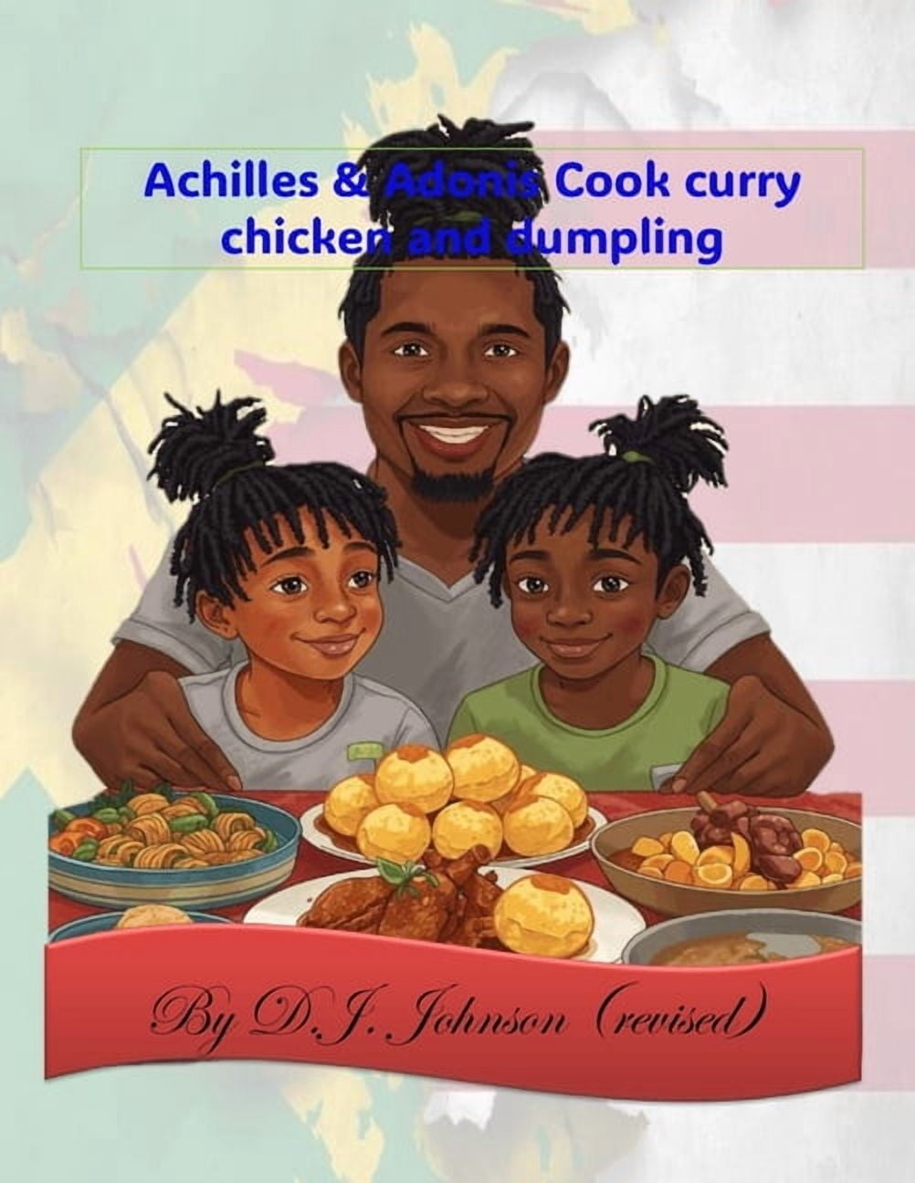 The Escapades of Achilles and Adonis Achilles and Adonis Cook Curry ...