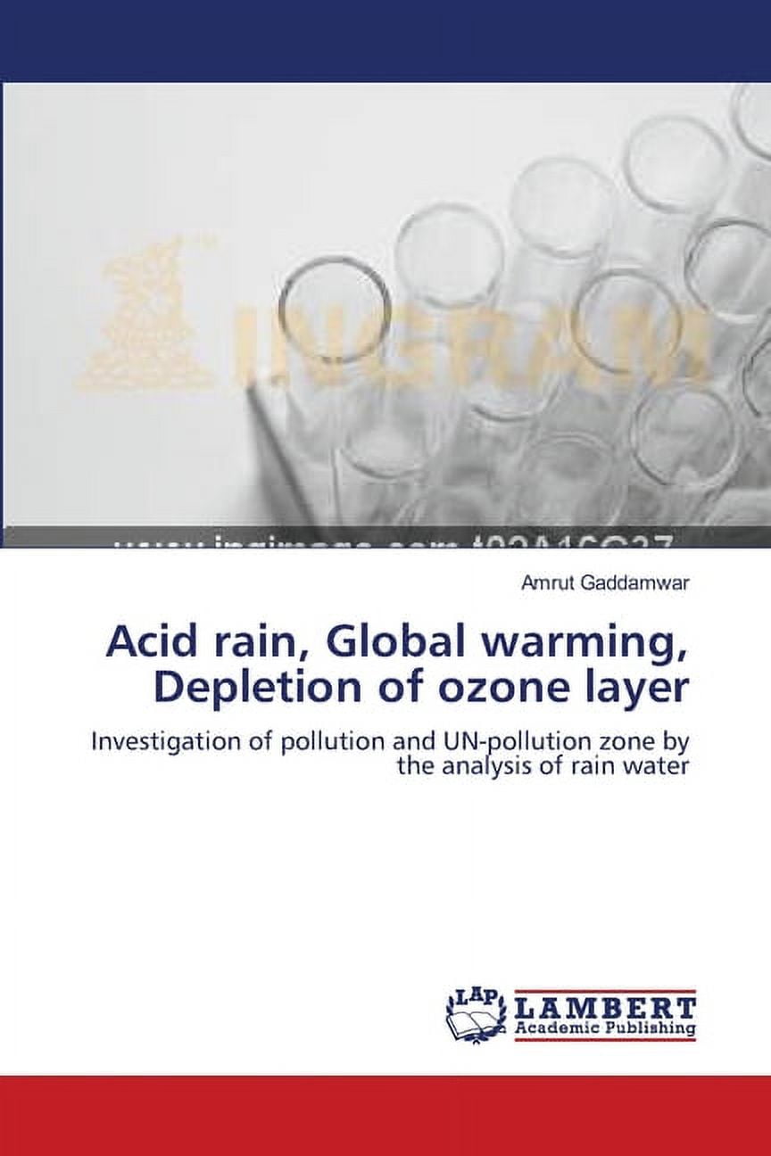 Acid rain, Global warming, Depletion of ozone layer (Paperback ...