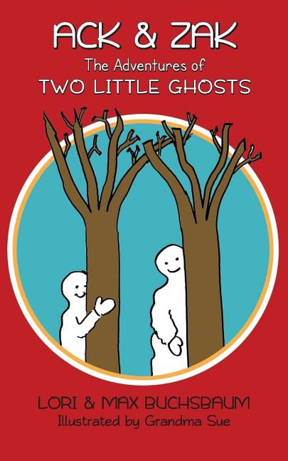 Ack & Zak - The Adventures of Two Little Ghosts - Walmart.com
