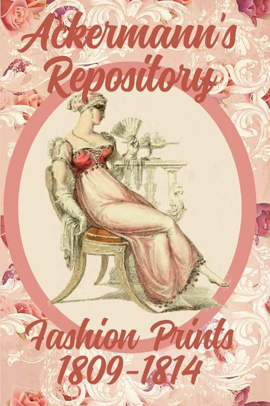 Ackermann's Repository Fashion Prints: Ackermann's Repository Fashion ...