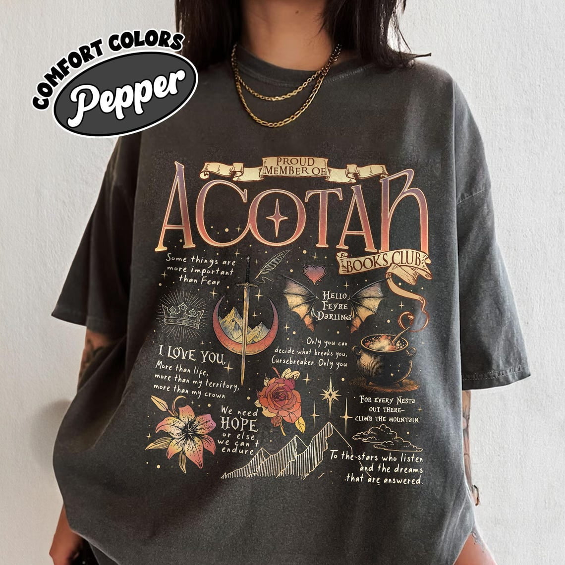 Acotar Quotes Comfort Colors T-Shirt, Proud Member Of ACOTAR Books Club ...