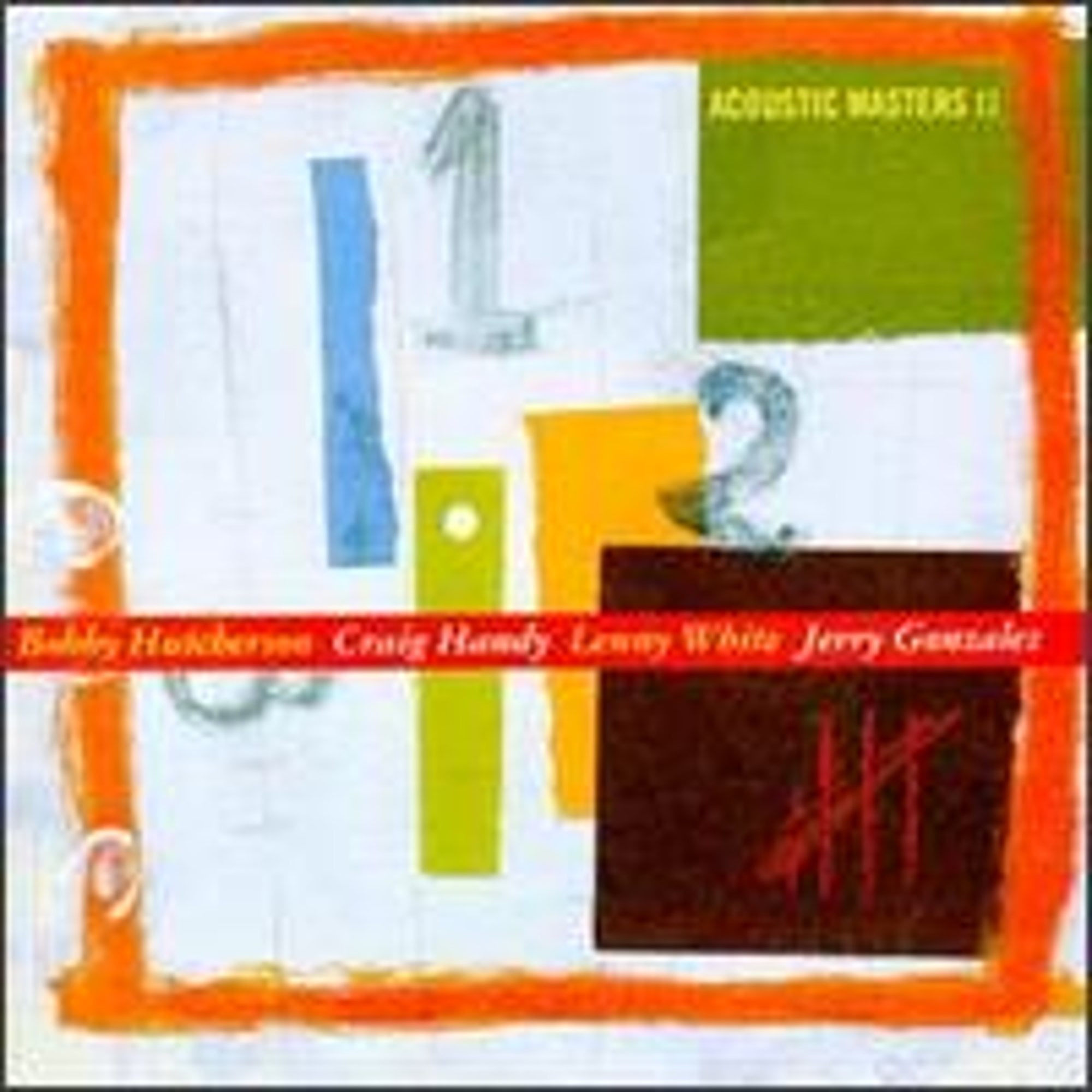 Acoustic Masters II (CD) by Bobby Hutcherson - Walmart.com