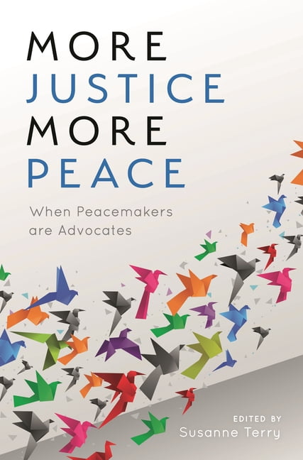 Acr Practitioner's Guide More Justice, More Peace: When Peacemakers Are ...