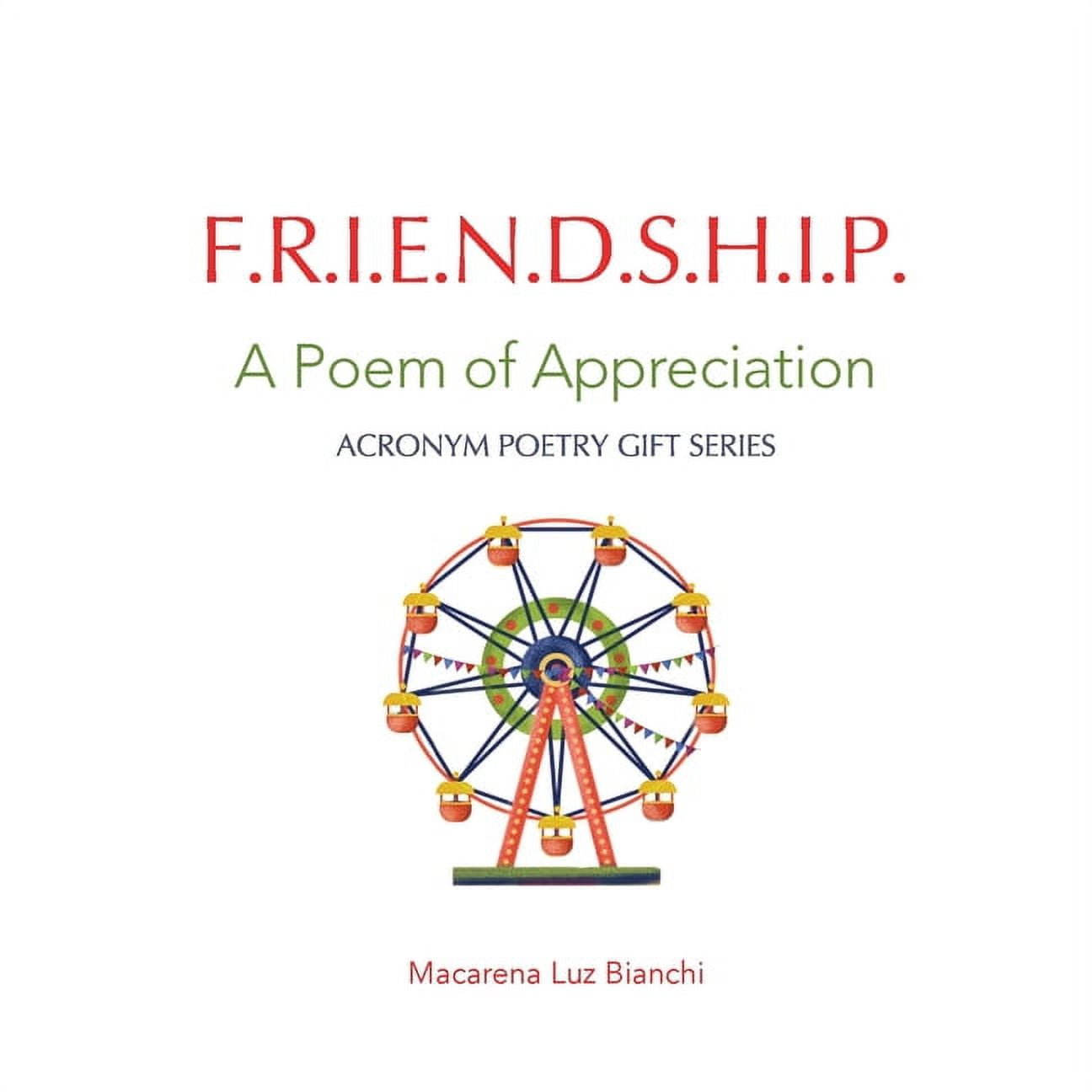 Acronym Poetry Gift: Friendship : A Poem of Appreciation (Series #I ...