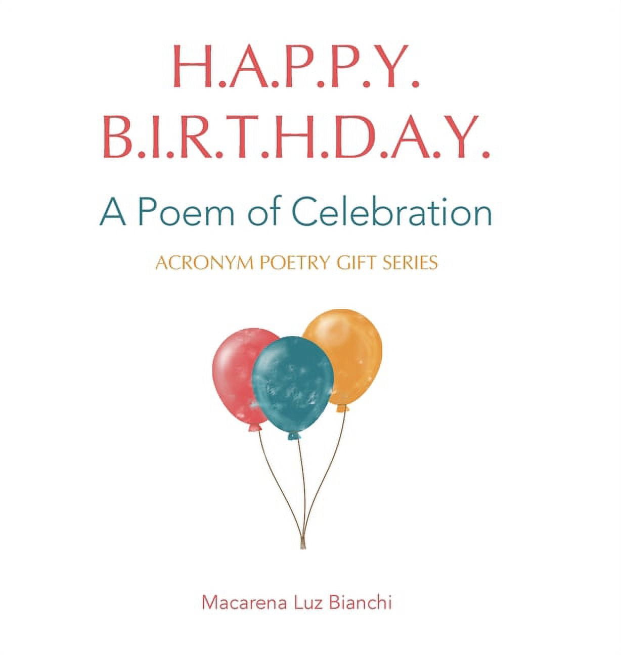 Acronym Poetry Gift: Happy Birthday: A Poem of Celebration (Hardcover ...