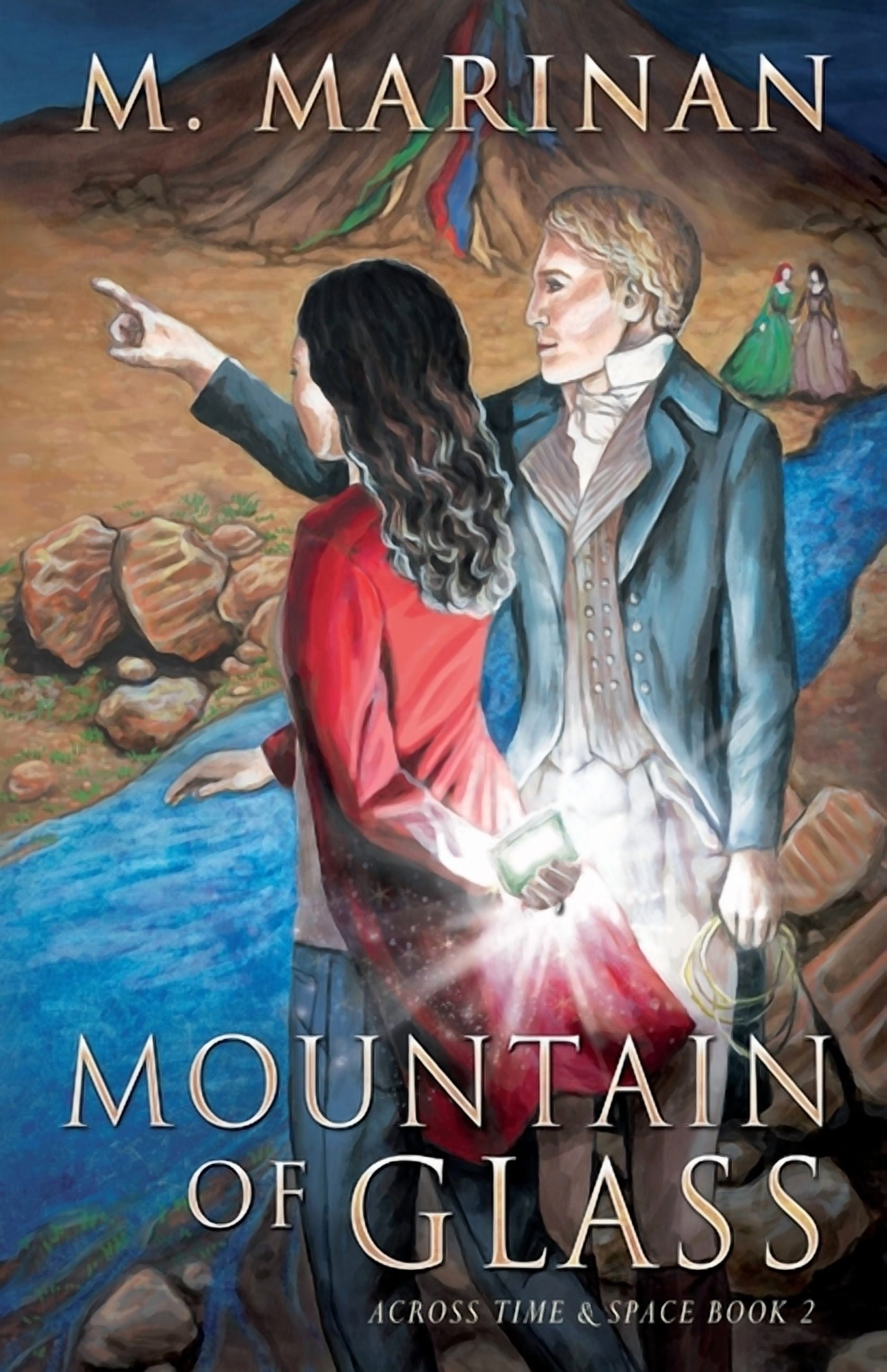 Across Time & Space Mountain of Glass: Across Time & Space book 2, Book ...