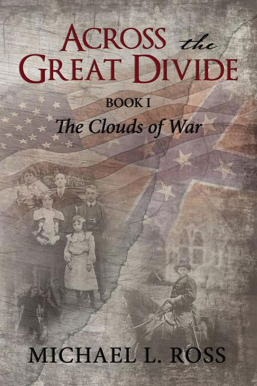 Across the Great Divide: Book 1 the Clouds of War, (Paperback ...