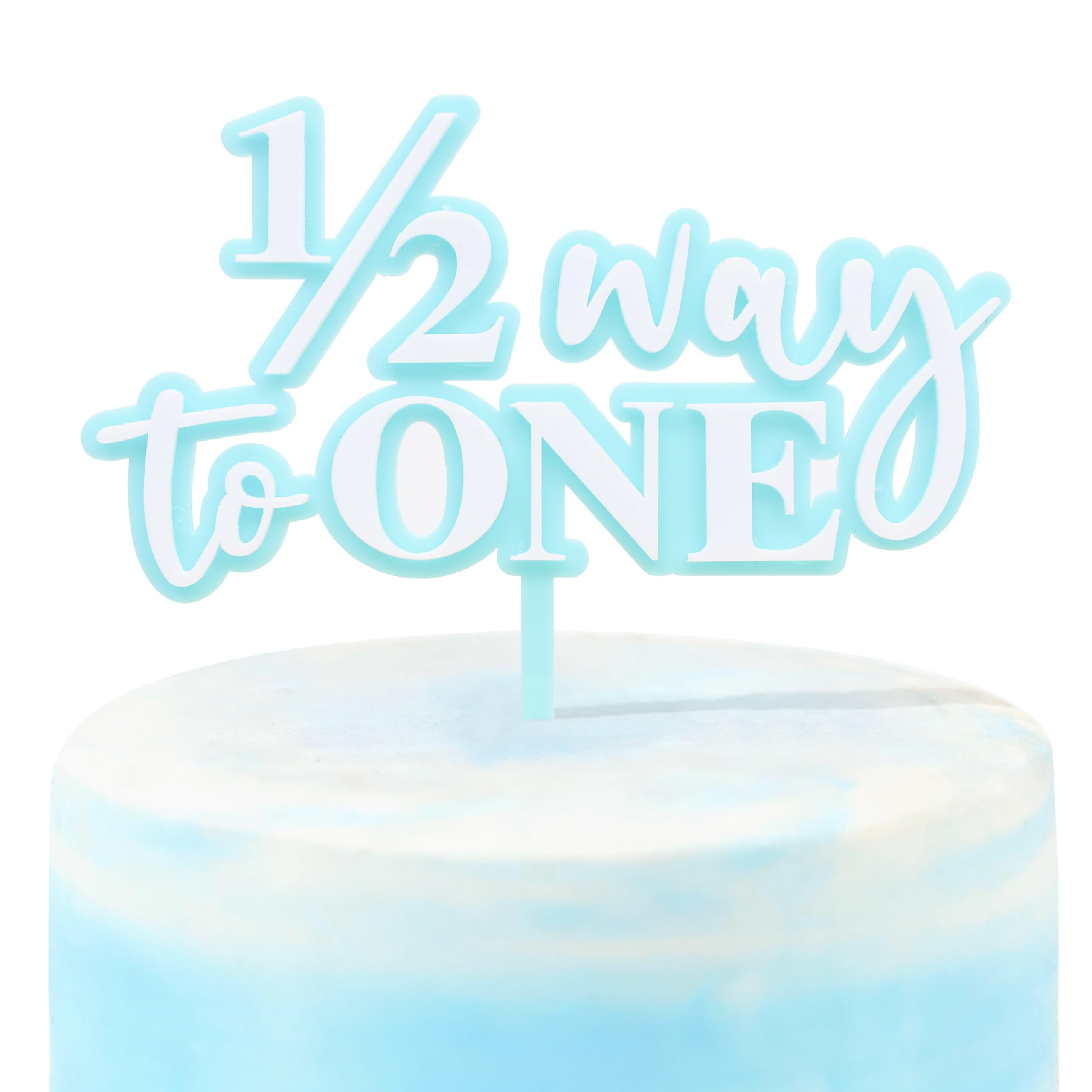 Acrylic 1/2 Way To One Cake RST1 Topper - Blue 6 Month Birthday ...