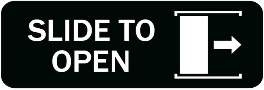 Acrylic 3 X 9 Inch Slide To Open Sign 9 X 3 Inch Acrylic Plastic Sign ...
