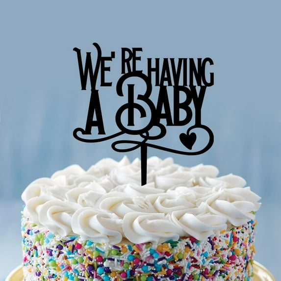 Acrylic Cake Toppers, We're Having A Baby,Baby Shower Topper, Black ...